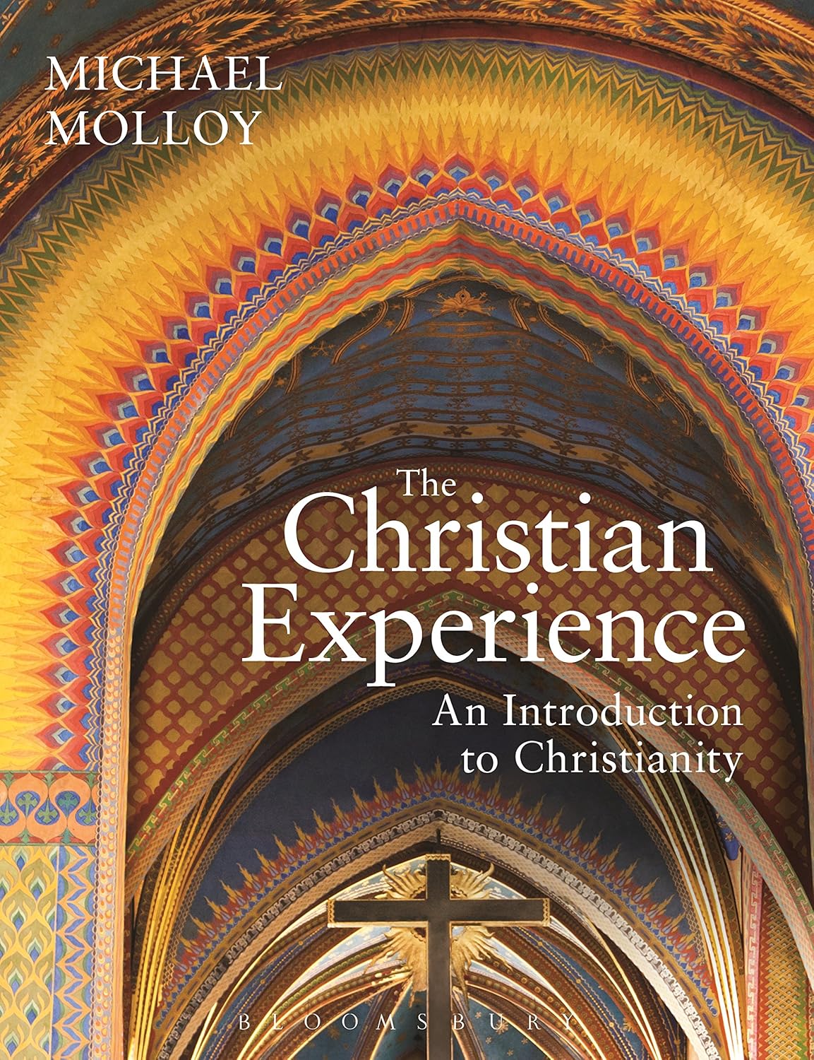 The Christian Experience: An Introduction to Christianity - Kindle ...