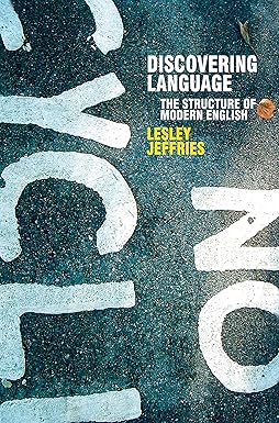 Discovering Language: The Structure of Modern English: 6 (Perspectives ...
