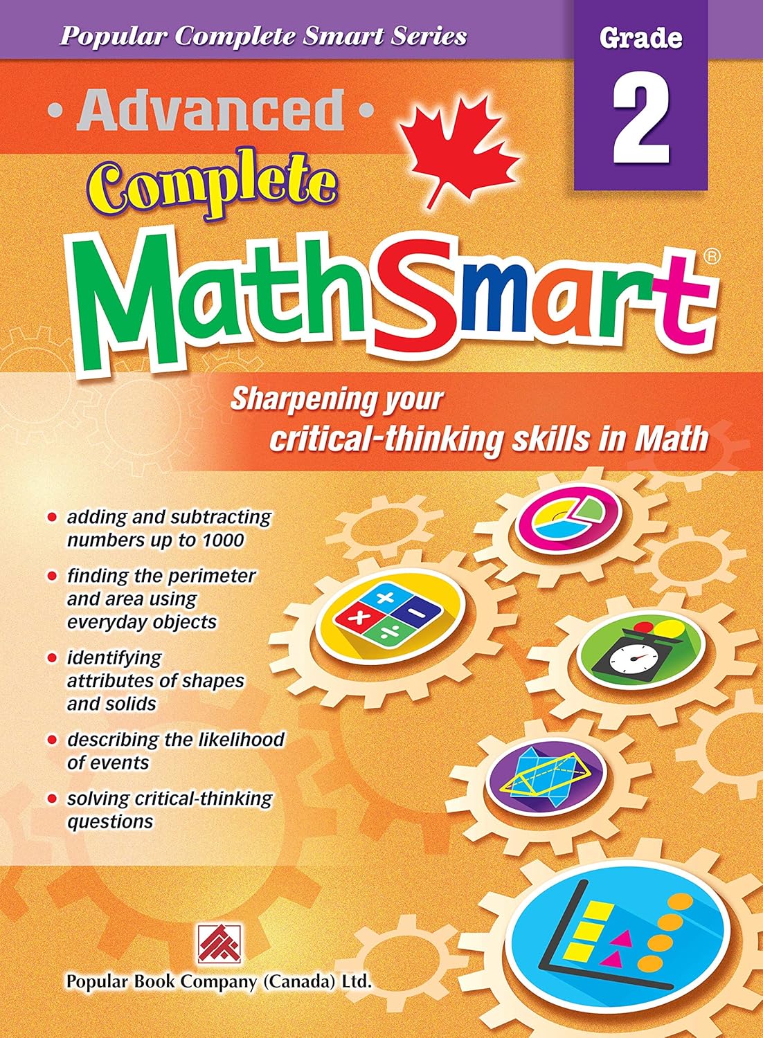 Advanced Complete MathSmart Grade 2: Advance in Math and Build Critical ...