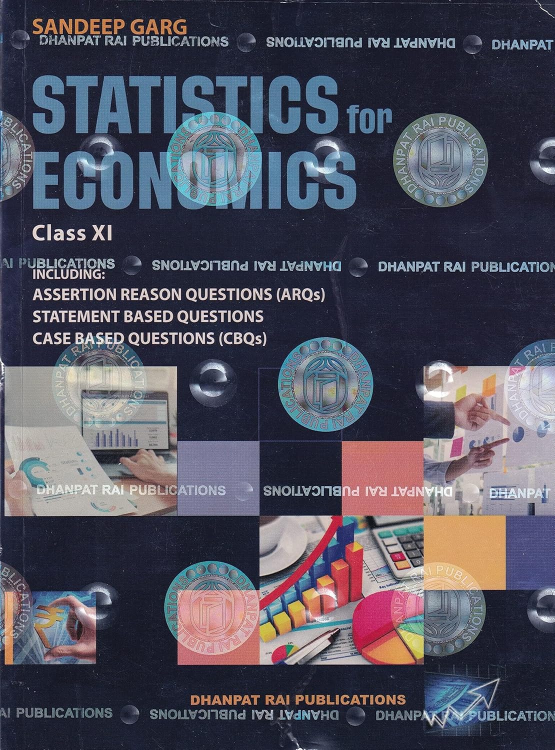 Statistics For Economics Class 11 CBSE By Sandeep Garg 2023-24 (S ...
