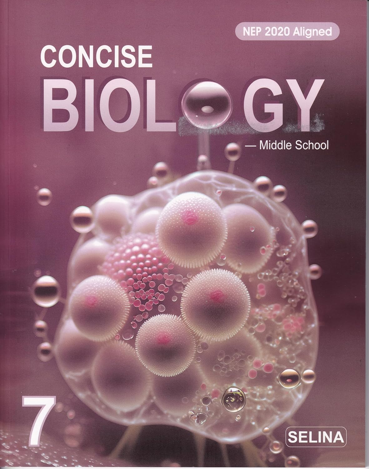 Concise Biology Class 7 - by Dr. K.K. Gupta, Mary Anne Joseph (2024-25 ...