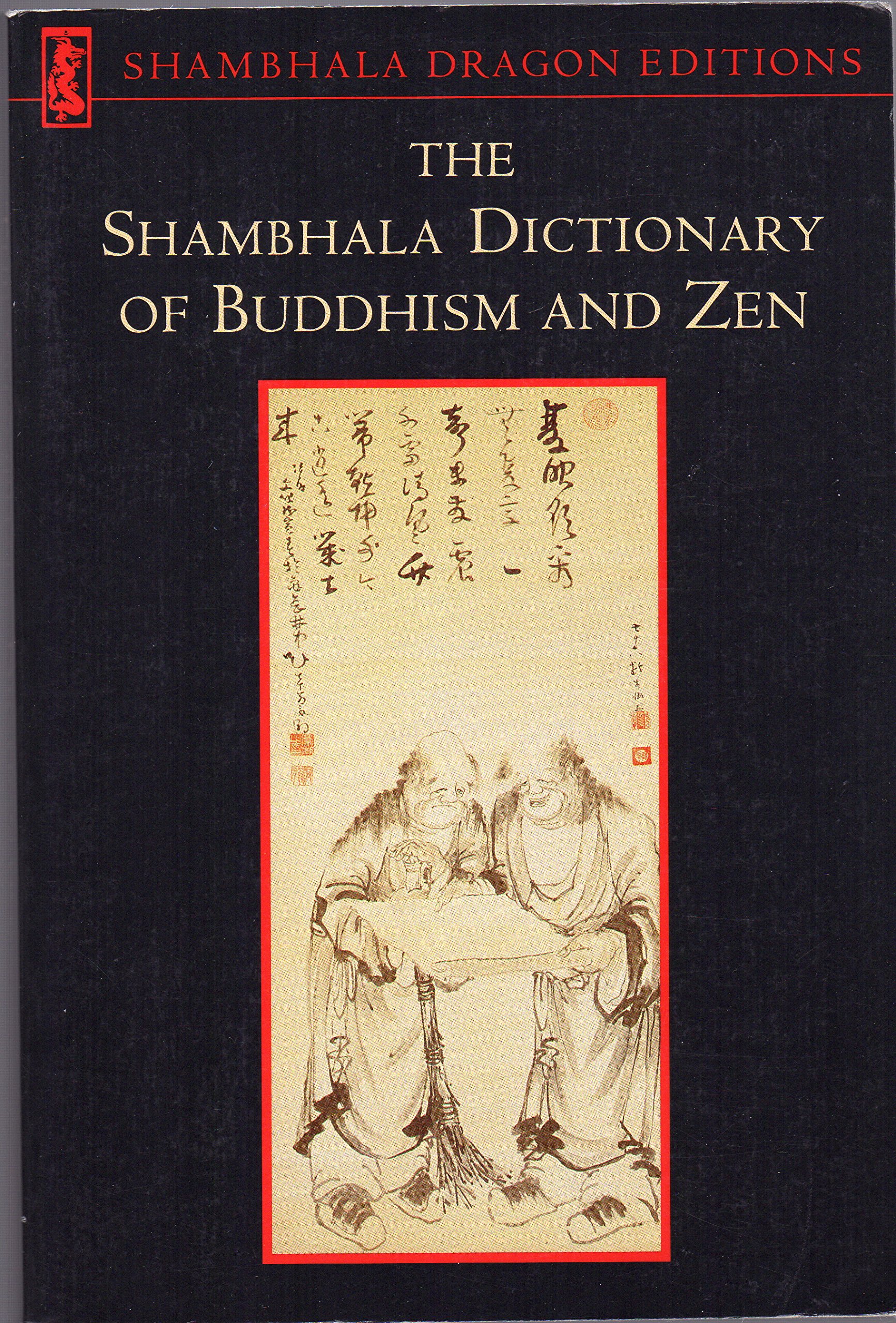 Amazon.com: The Shambhala Dictionary of Buddhism and Zen: 9780877735205 ...