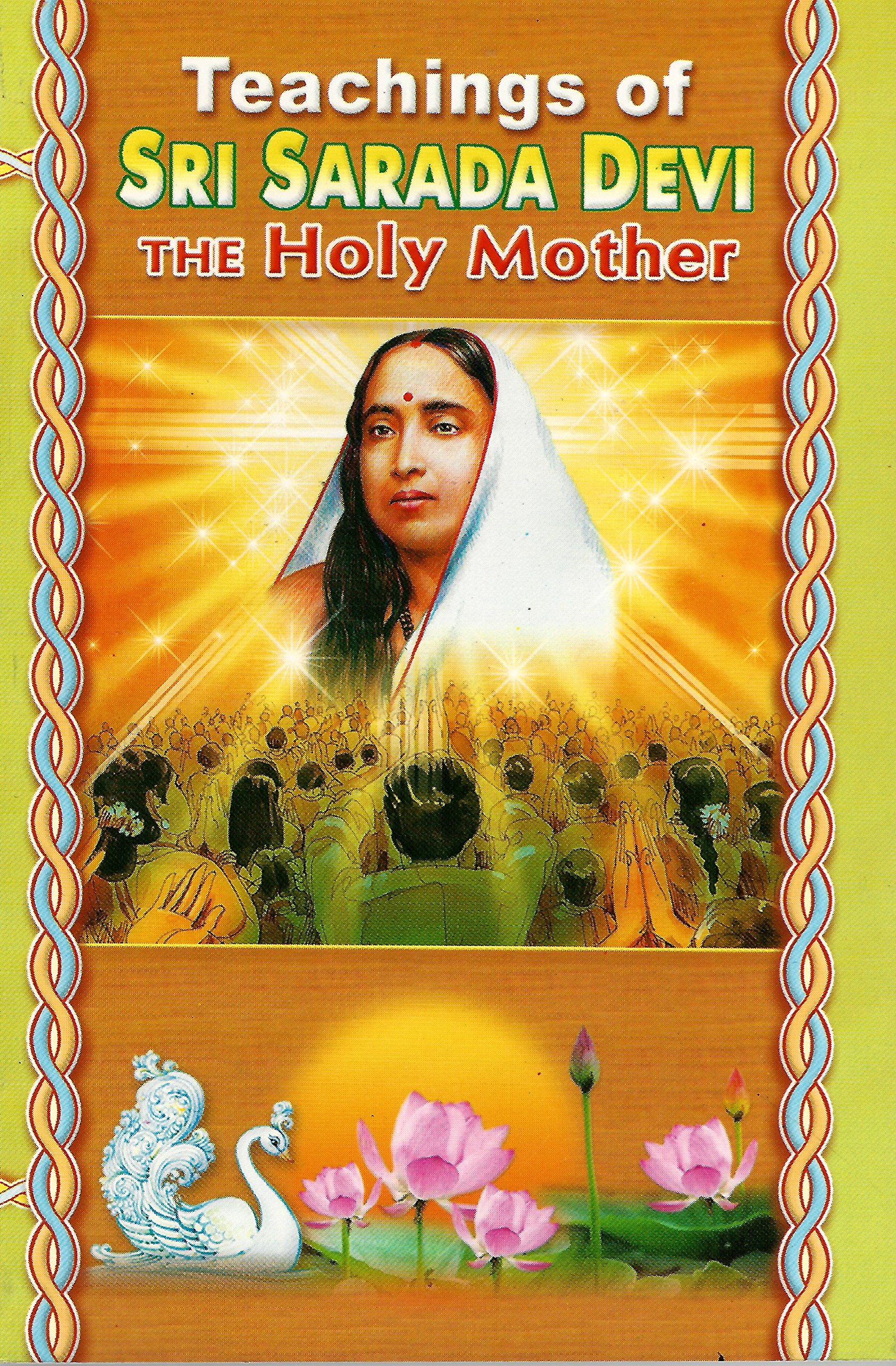 Buy Teachings of Sri Sarada Devi, the Holy Mother Book Online at Low ...