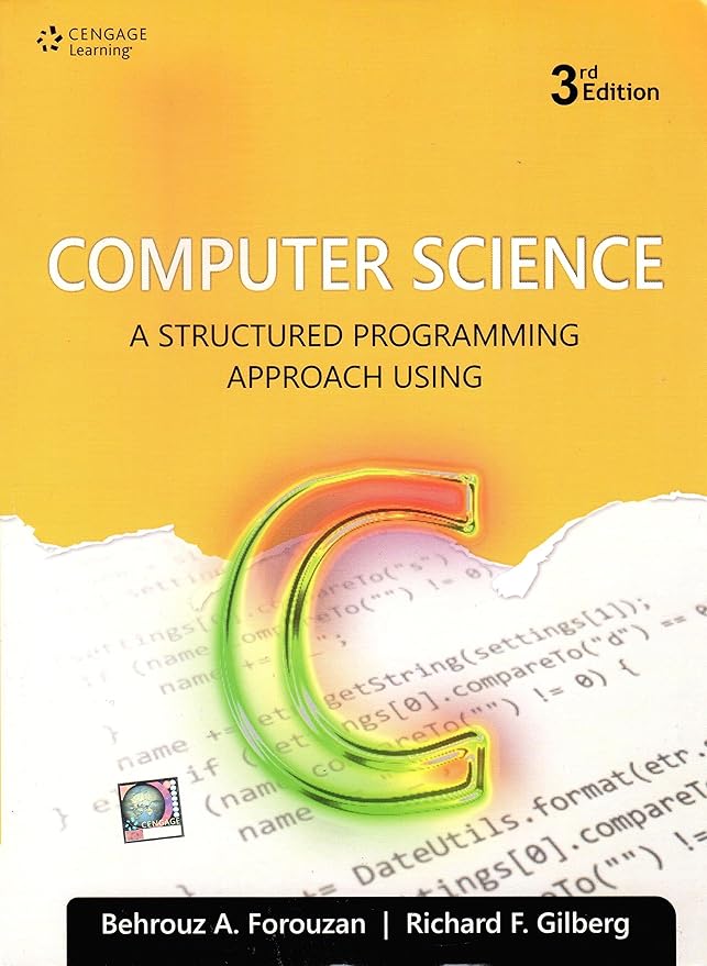 Computer Science A Structured Programming Approach Using C Jntu Hyderabad Books