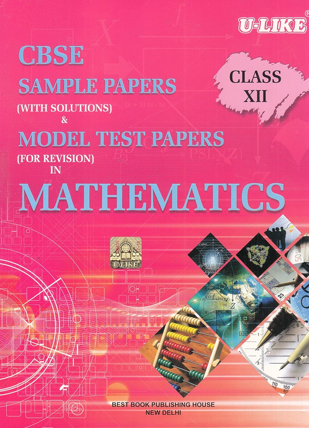U-Like CBSE Mathematics Sample Papers with Solutions for Class 12: Best ...