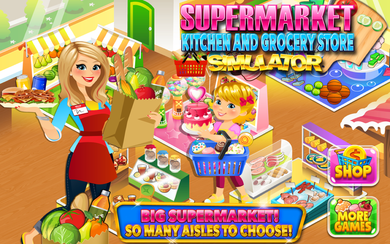 Supermarket Kitchen - Grocery Store, Cash Register & Checkout Games ...