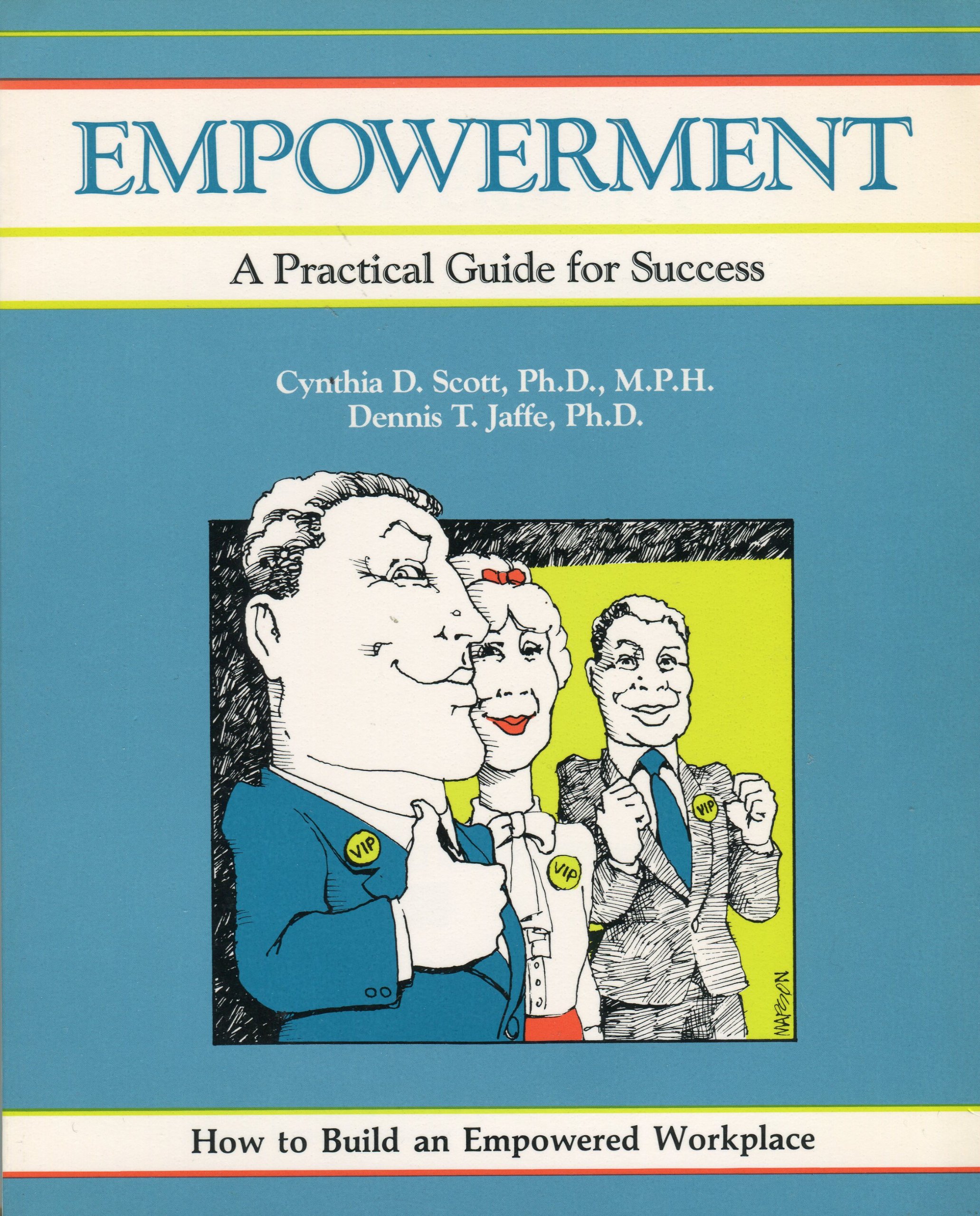 Empowerment: A Practical Guide for Success, How to Build an Empowered ...