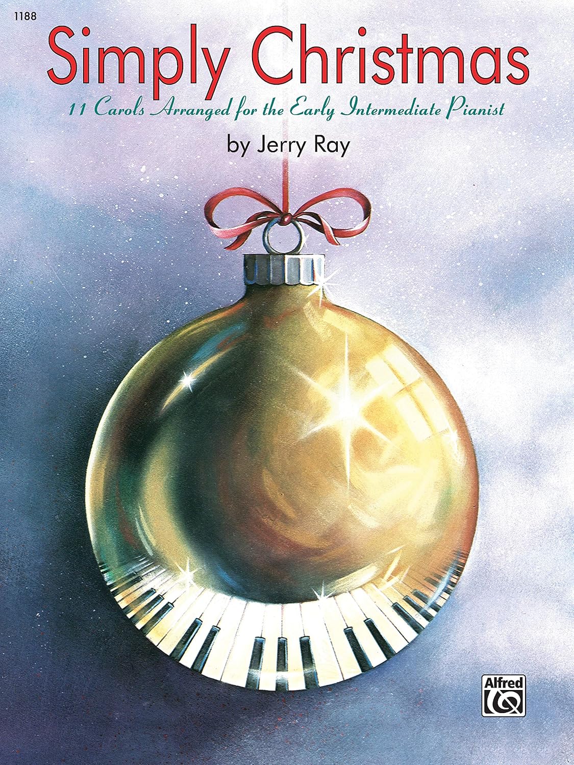 Simply Christmas: 11 Carols Arranged for the Early Intermediate Pianist ...