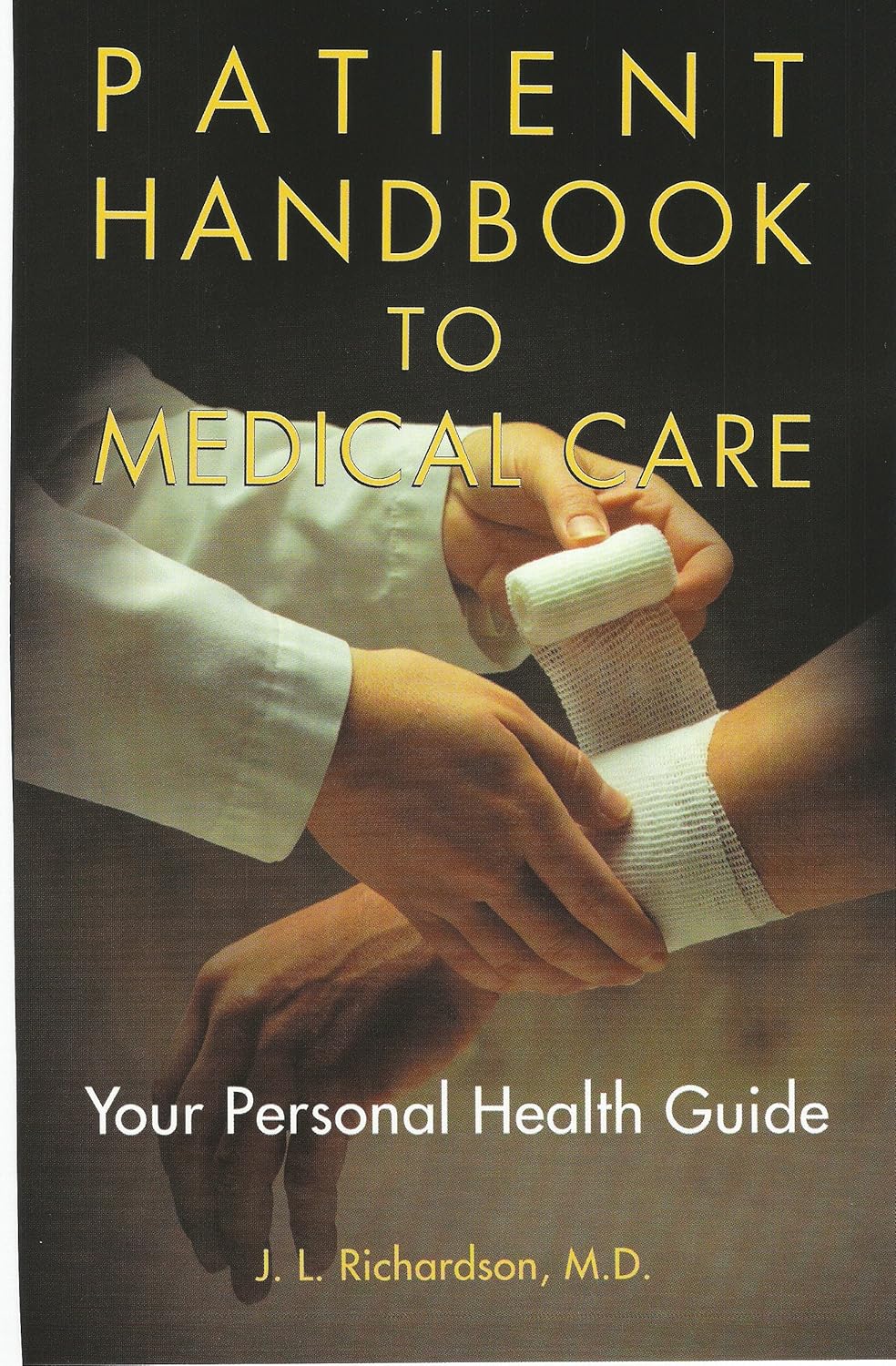 Amazon.com: Patient Handbook to Medical Care: Your Personal Health ...