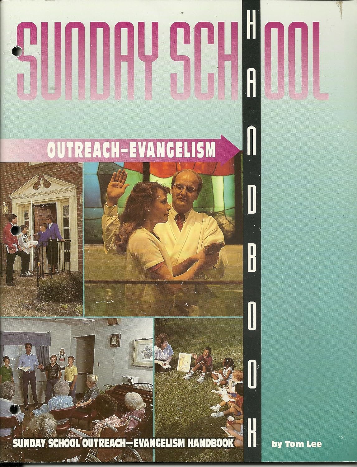 Sunday School Outreach-evangelism Handbook: Ken Marler, Tom Lee: Amazon ...