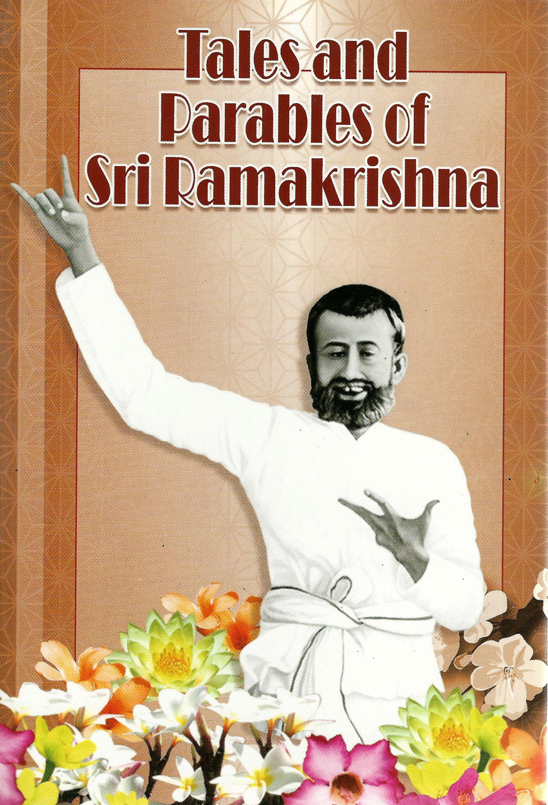 Amazon.com: Tales and Parables of Sri Ramakrishna: 9788178231112 ...