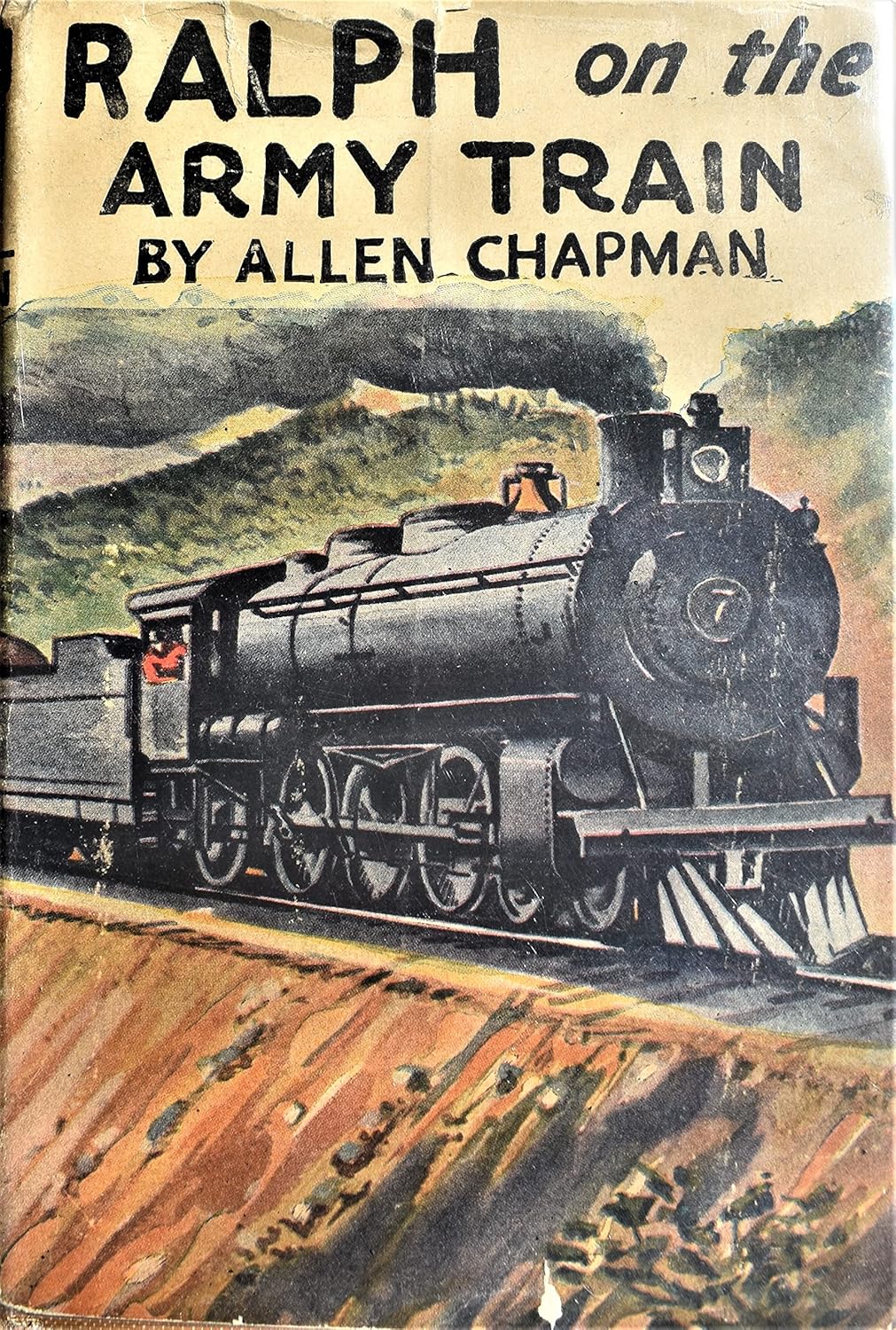 Ralph on the Army Train (Ralph Series, 6): Allen Chapman: Amazon.com: Books