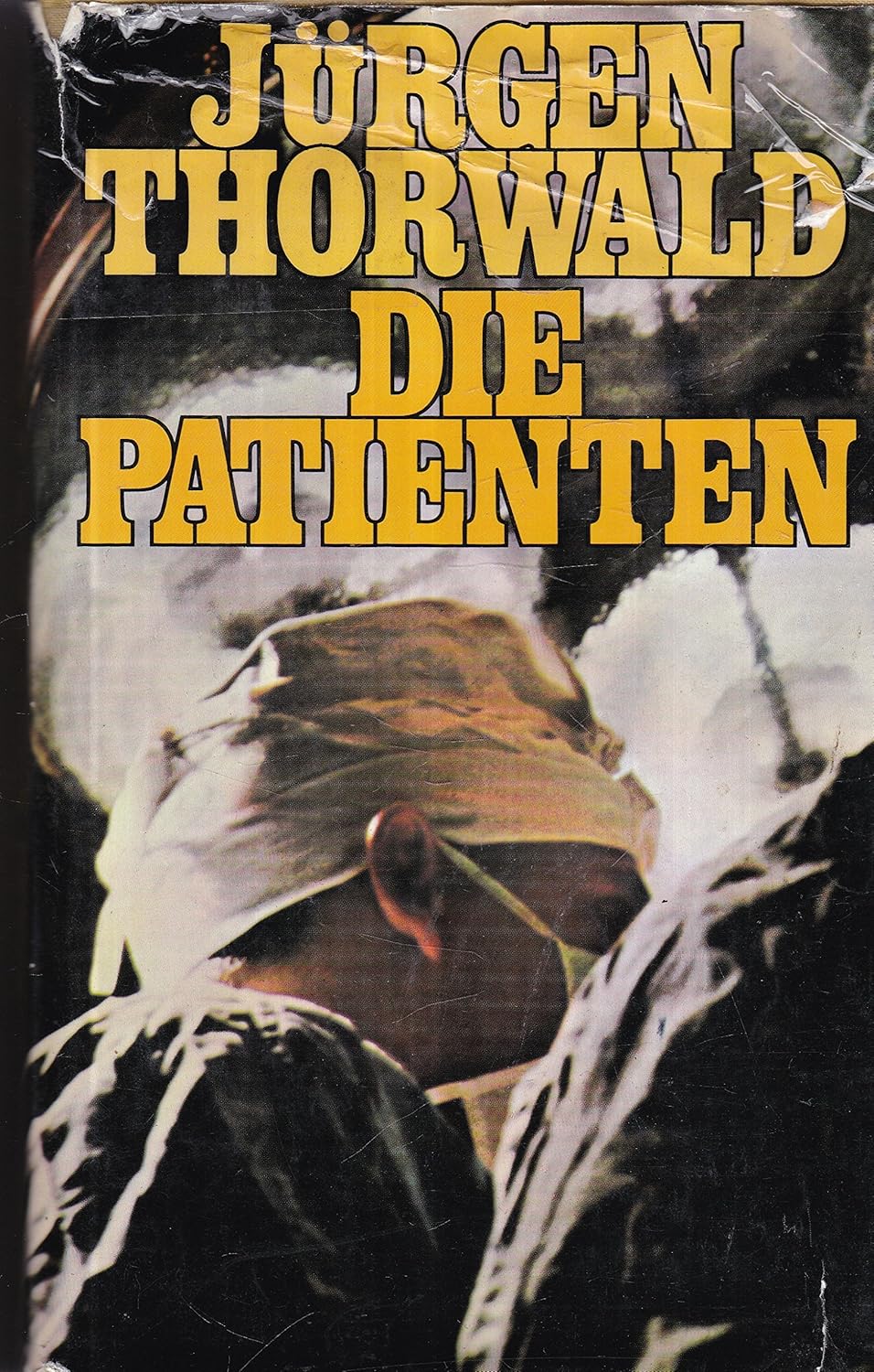 Amazon.com: JÜRGEN THORWALD: Die Patienten: THORWALD, JÜRGEN.: Books