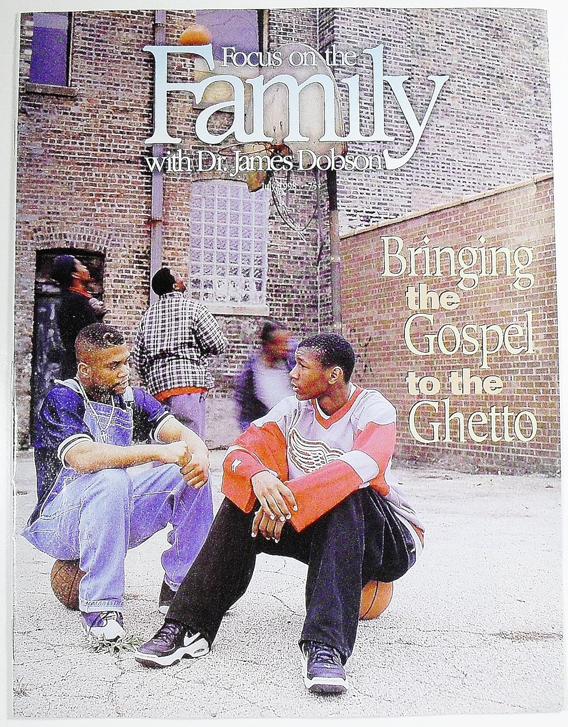 Focus on the Family with Dr. James Dobson, Volume 22 Number 7, July ...
