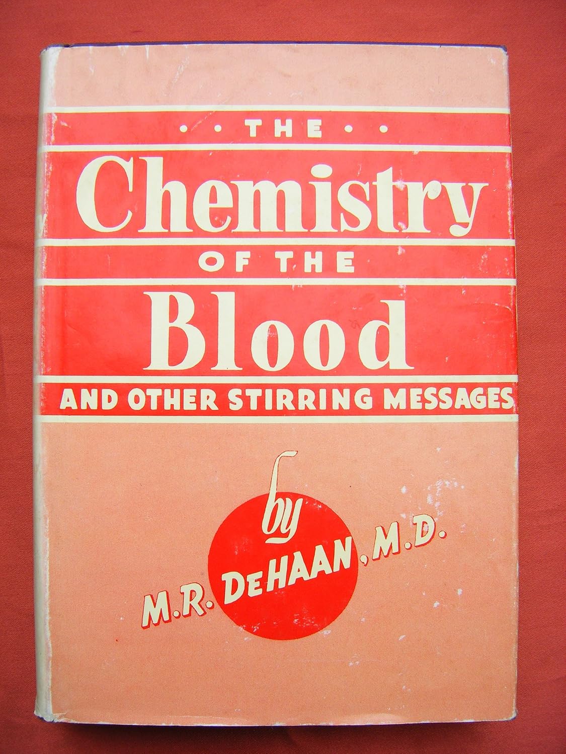 Amazon.com: The chemistry of the blood: And other stirring messages ...