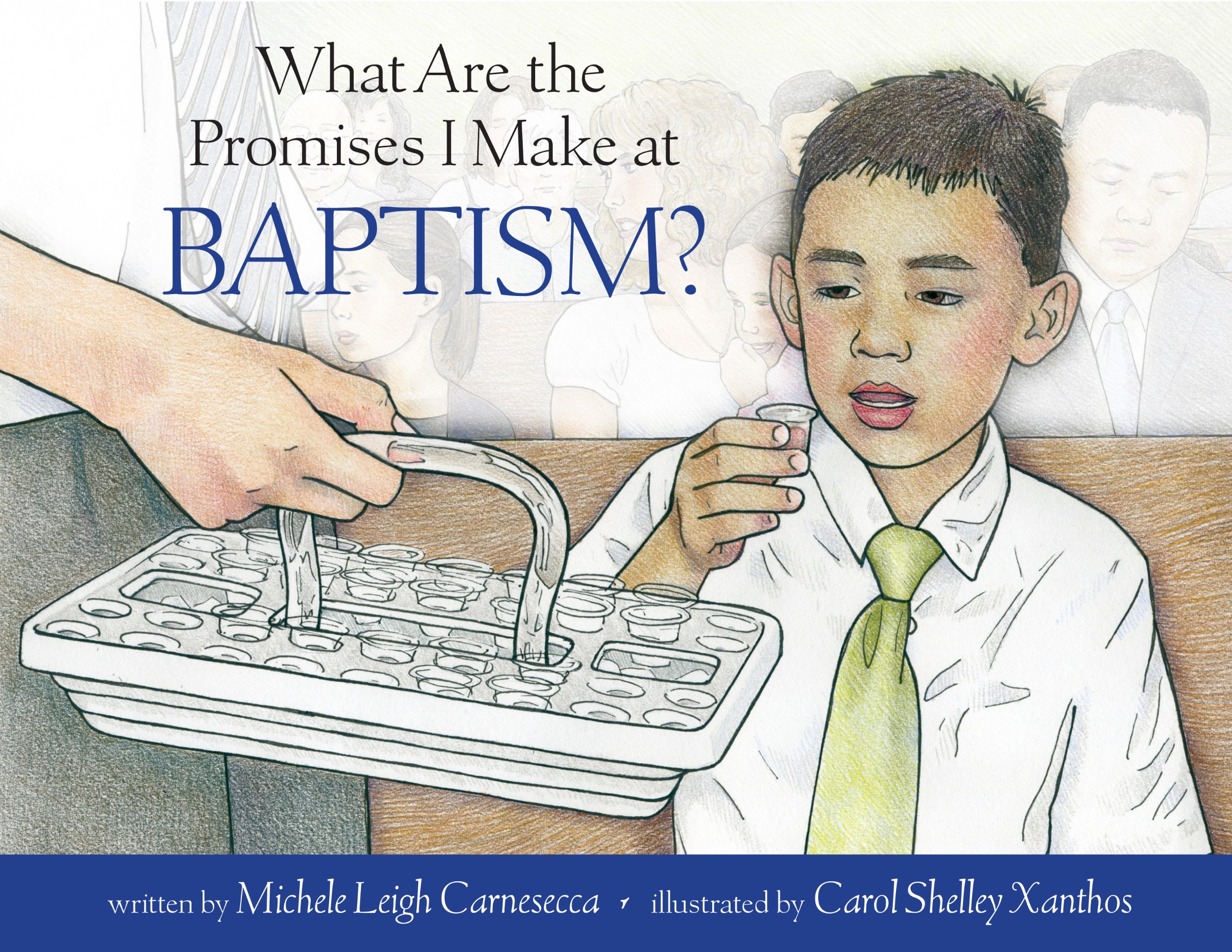 What Are the Promises I Make at Baptism?: Michele Leigh Carnesecca ...