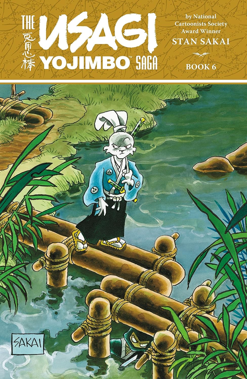 Usagi Yojimbo Saga Volume 6 (The Usagi Yojimbo Saga): Sakai, Stan ...