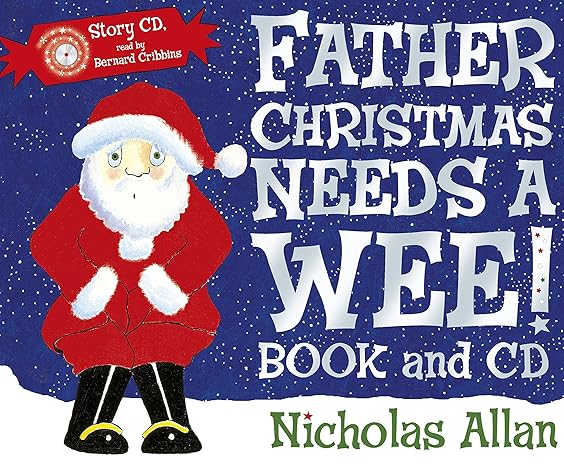 Father Christmas Needs a Wee : Allan, Nicholas, Buswell, Sue: Amazon.fr ...