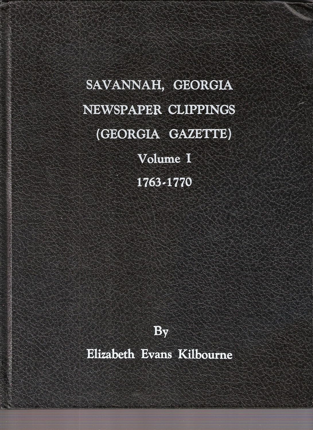 Savannah, Georgia, newspaper clippings (Georgia gazette): Elizabeth ...