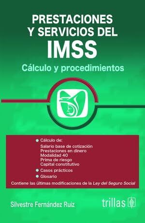 PRESTACIONES Y SERVICIOS DEL IMSS : FERNANDEZ RUIZ, SILVESTRE ...