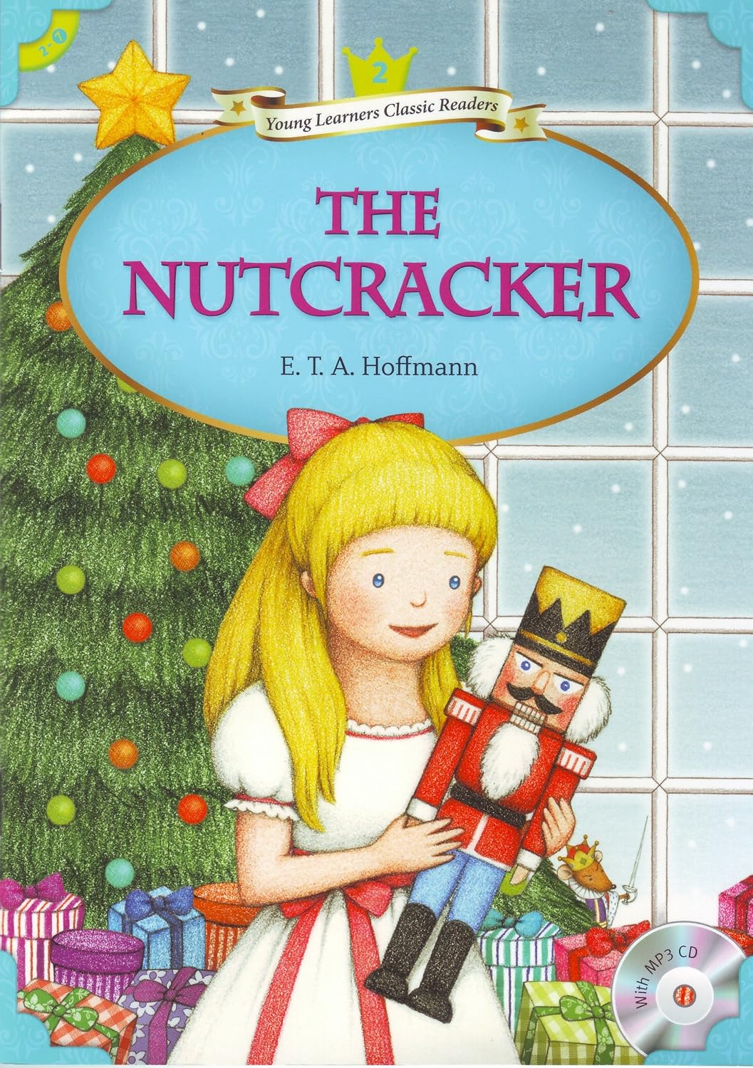 Young Learners Classic Readers: The Nutcracker (Beginning Level 2 w/MP3 ...