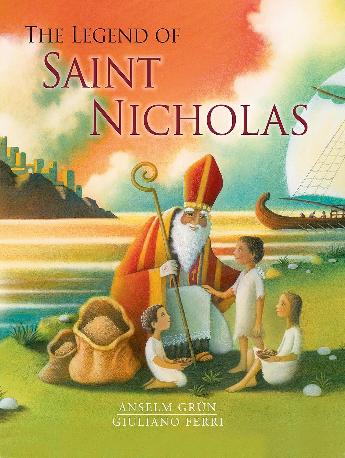 The Legend of Saint Nicholas (Incredible Lives for Young Readers (ILYR ...