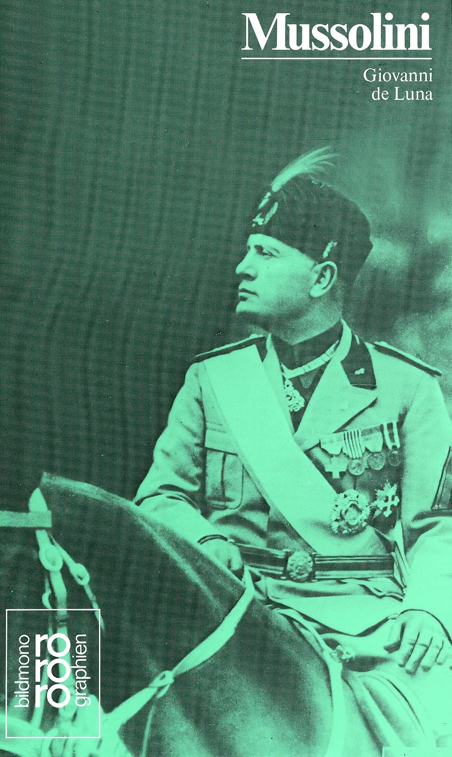 Amazon.com: Benito Mussolini. Mit Selbstzeugnissen und Bilddokumenten ...