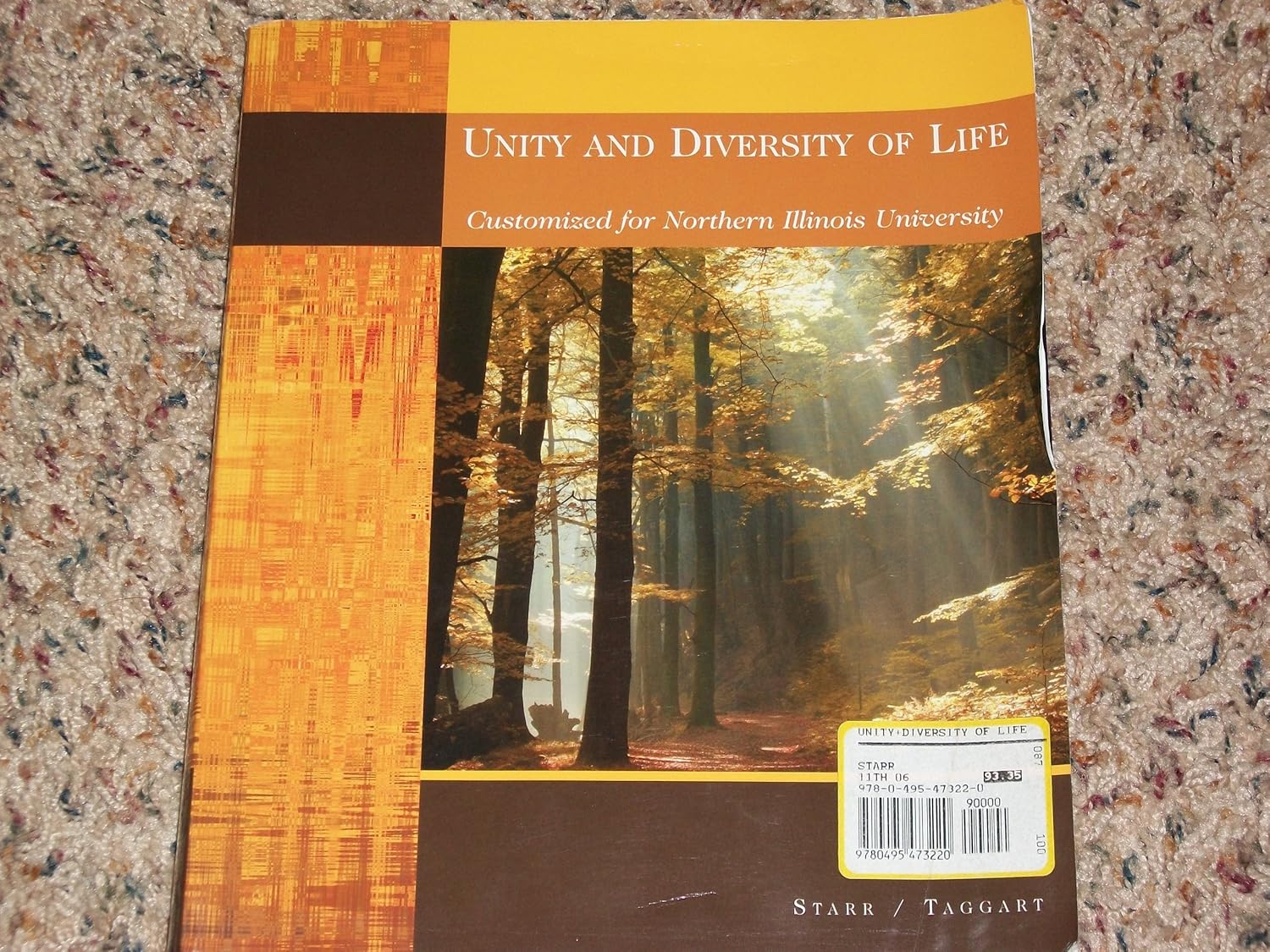 The Unity and Diversity of Life (NIU Edition): Starr; Taggart; Evers ...