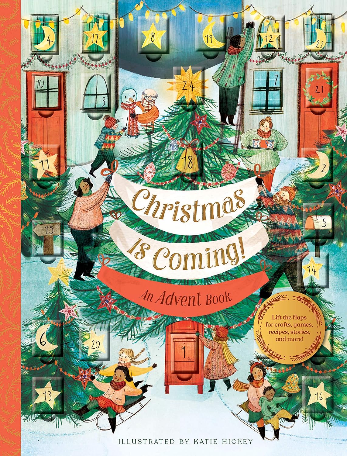 Christmas Is Coming! An Advent Book: Crafts, games, recipes, stories ...