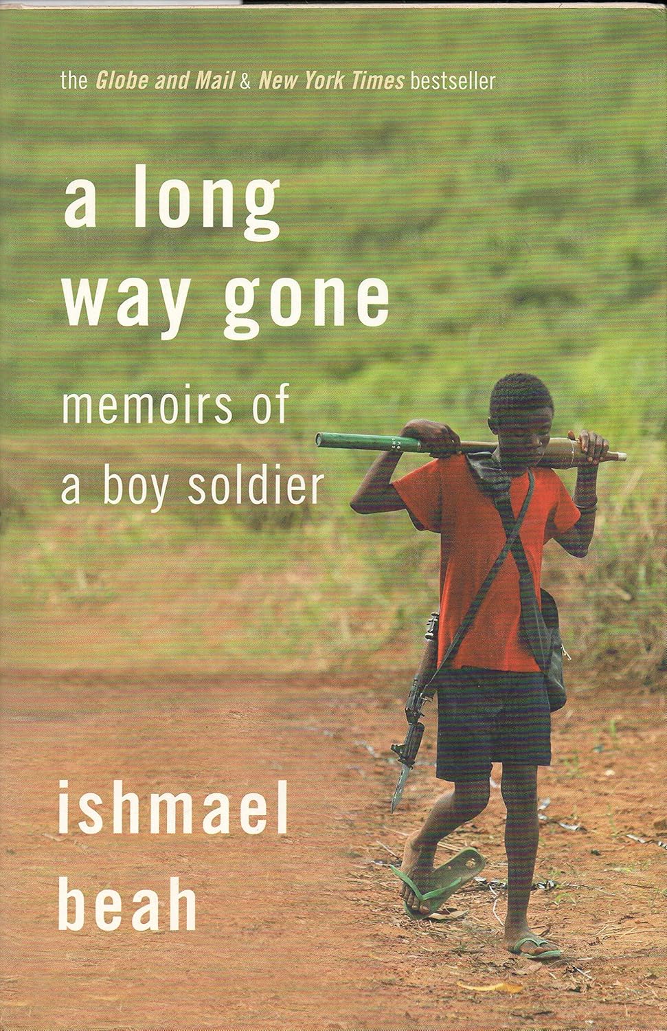 A Long Way Gone: Beah, Ishmael: 9781553652991: Books - Amazon.ca