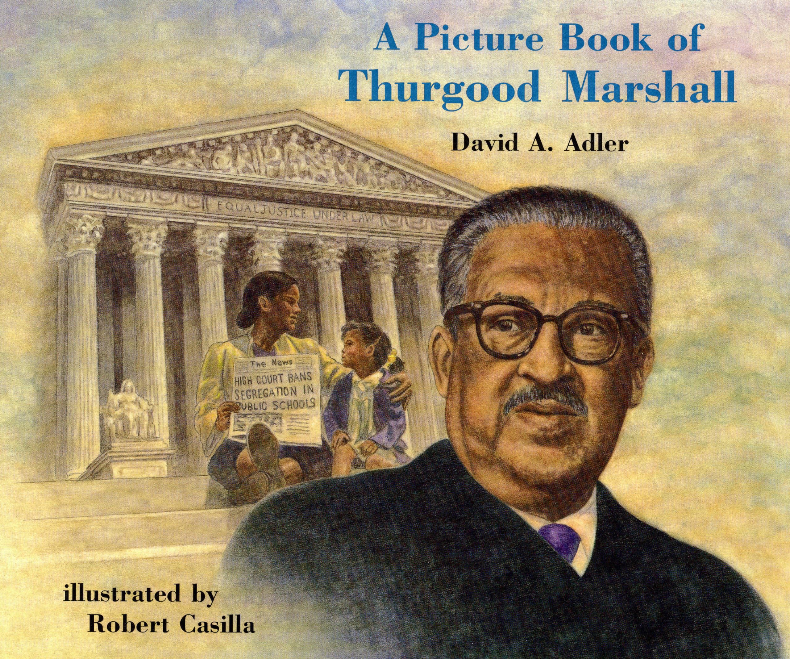 A Picture Book of Thurgood Marshall (Picture Book Biography): Adler ...