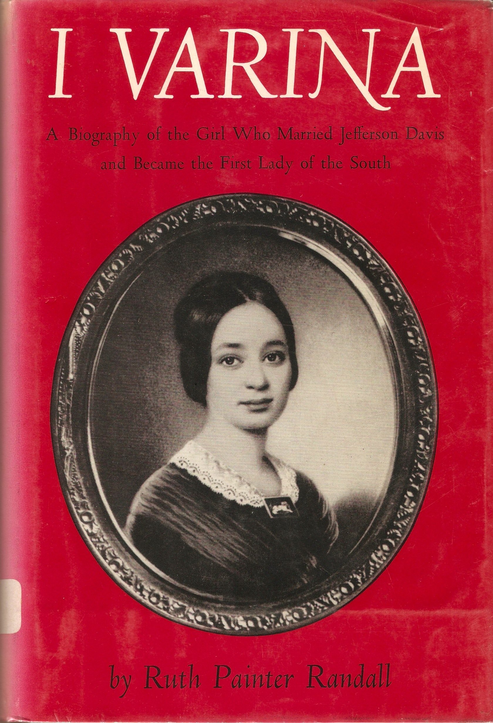Jefferson Davis Wife Varina