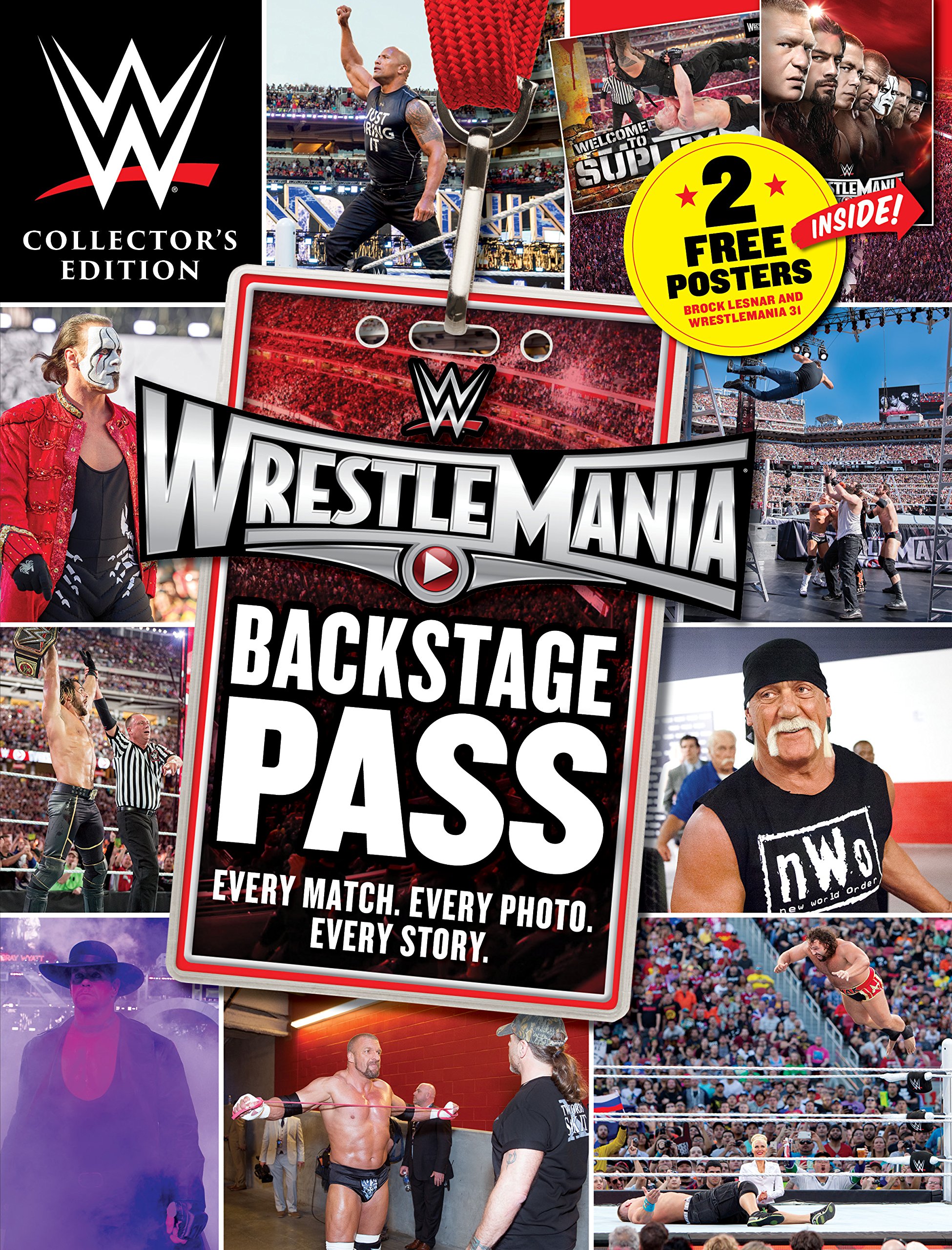 WWE – The Official Collector’s Edition: WrestleMania Backstage Pass ...
