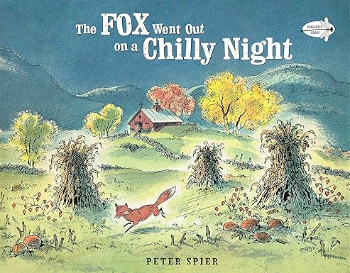 The Fox Went Out on a Chilly Night - Kindle edition by Spier, Peter ...