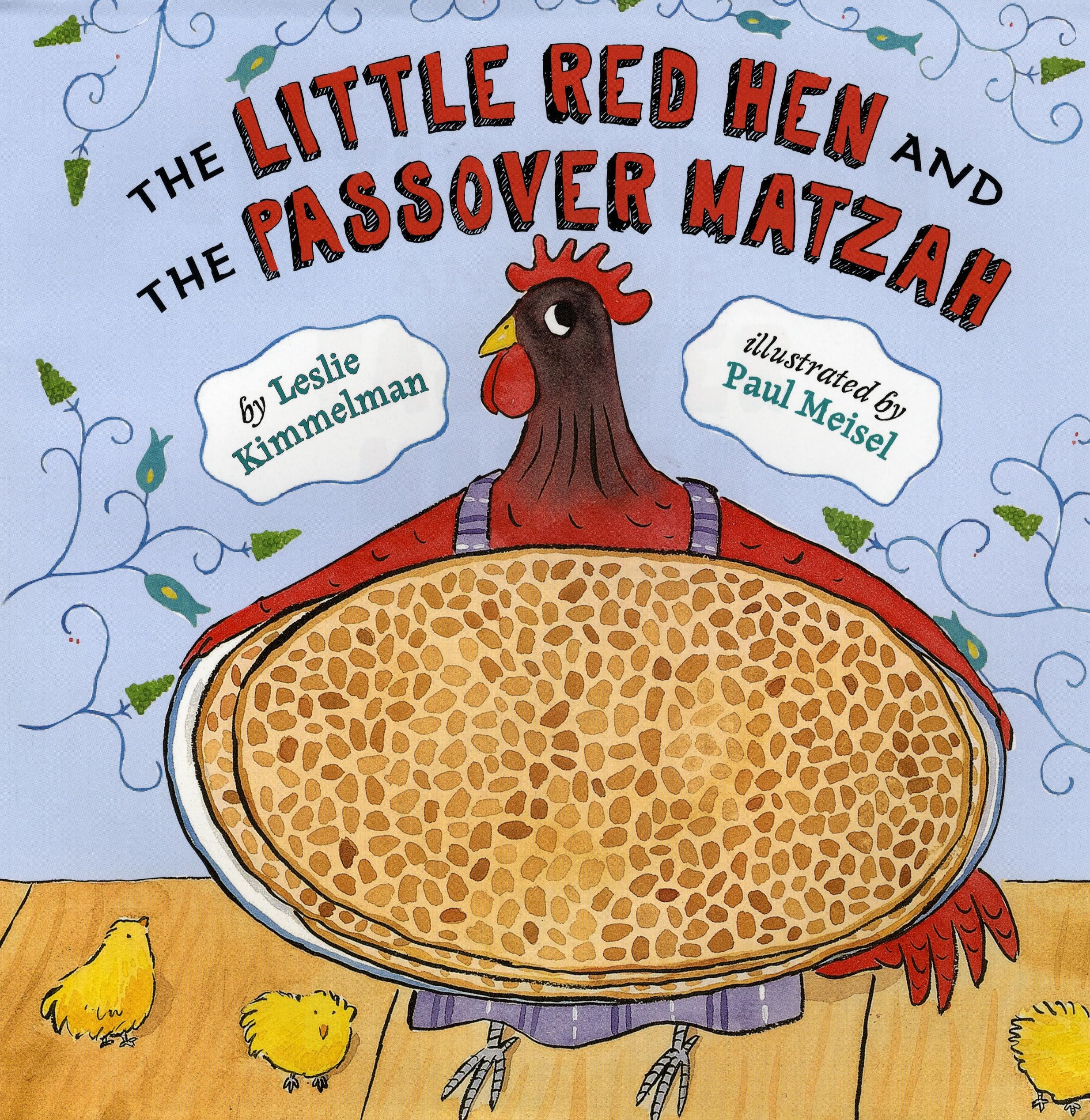 The Little Red Hen and the Passover Matzah: Kimmelman, Leslie, Meisel ...