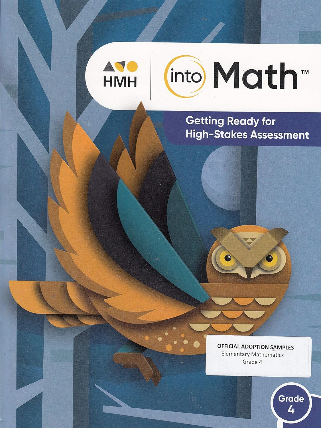 HMH: into Math Getting Ready for High-Stakes Assessment Grade 4: Juli K. Dixon, Timothy Kanold ...