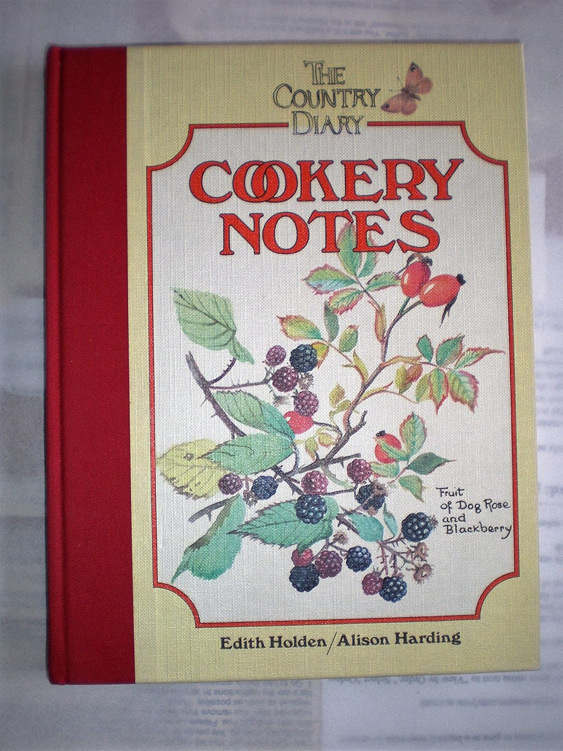 The Country Diary Cookery Notes: Holden, Edith, Harding, Alison ...