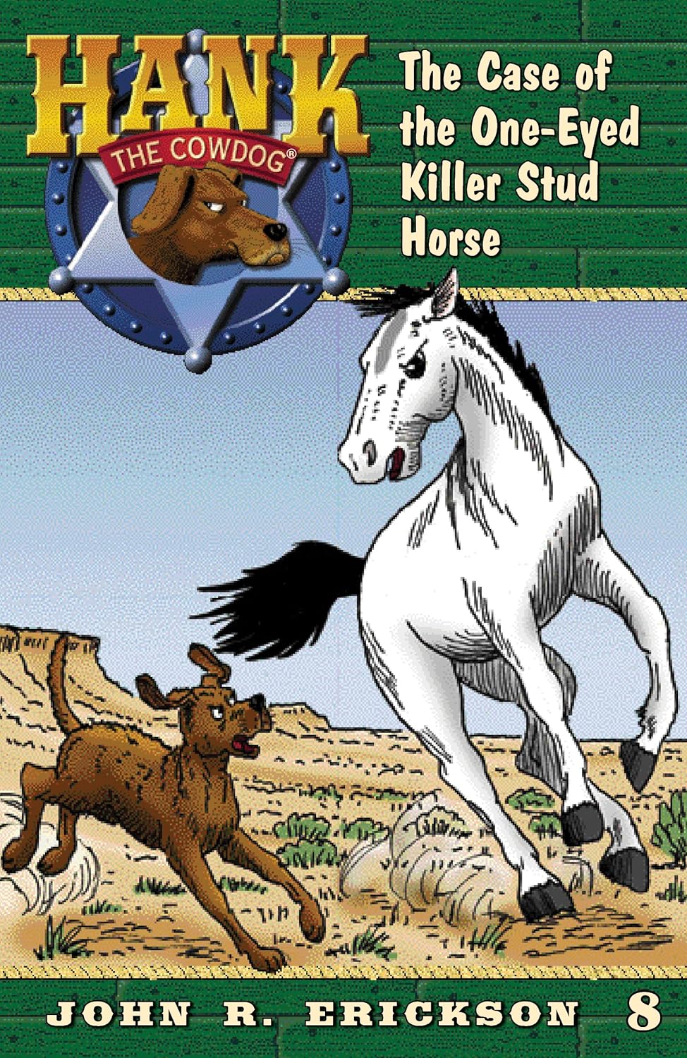Amazon.com: The Case of the One-Eyed Killer Stud Horse (Hank the Cowdog ...