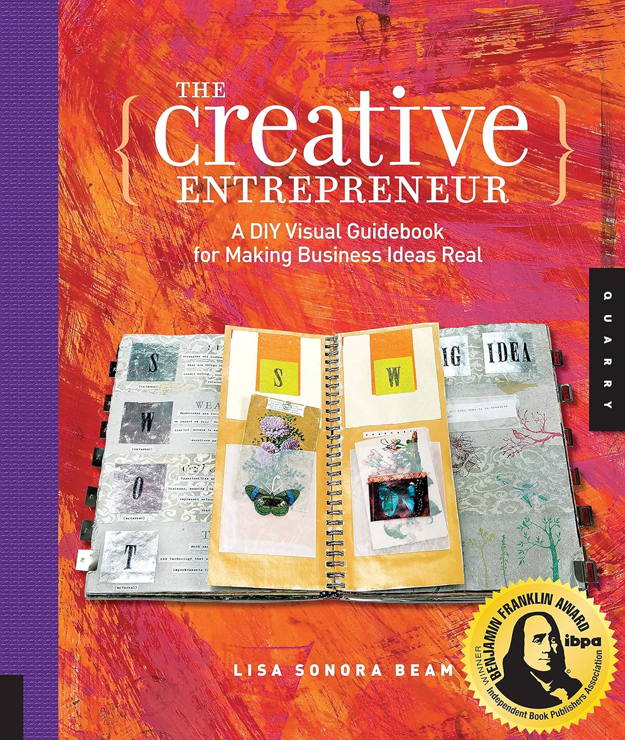The Creative Entrepreneur: A DIY Visual Guidebook for Making Business ...