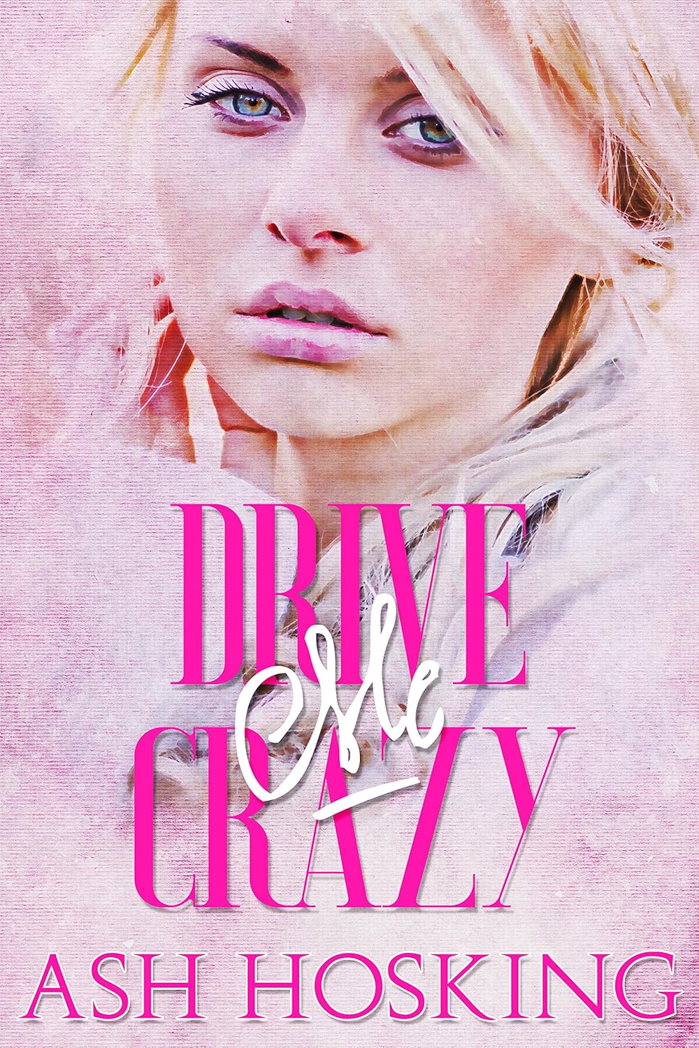 Drive Me Crazy (The Missing Pieces series Book 2) - Kindle edition by ...