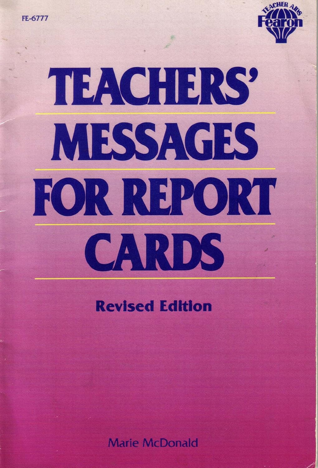 Teachers' Messages for Report Cards (FE-6777): McDonald, Marie ...