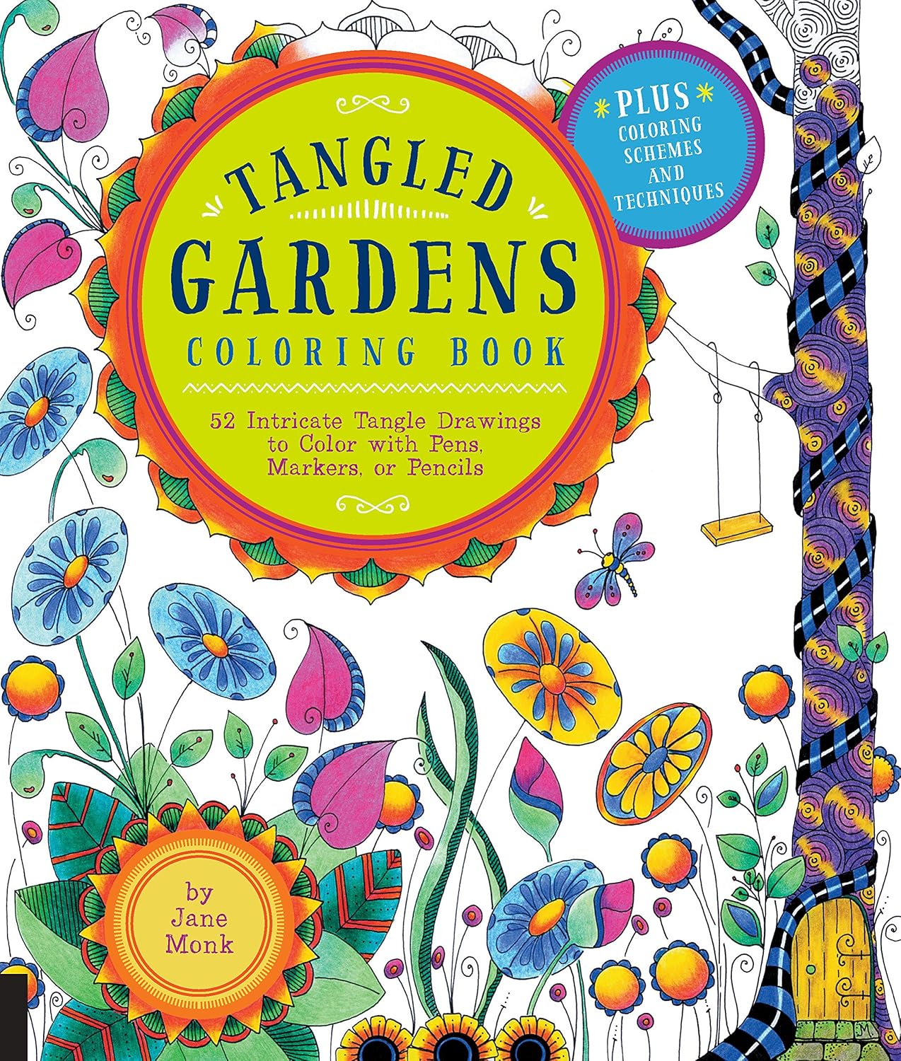 Tangled Gardens Coloring Book: 52 Intricate Tangle Drawings to Color ...