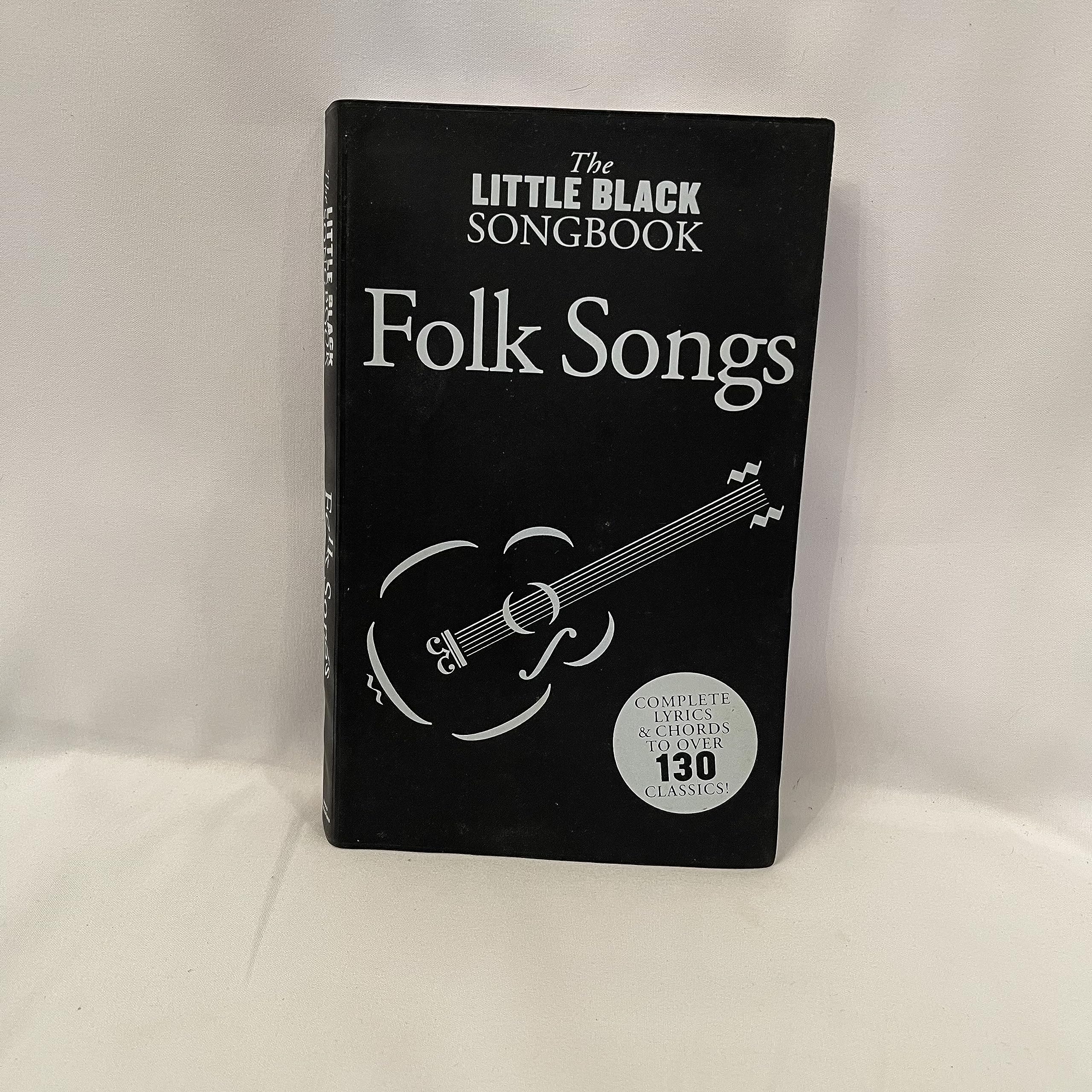 Little Black Songbook of Folk Songs: Lyrics/Chord Symbols: Music Sales ...