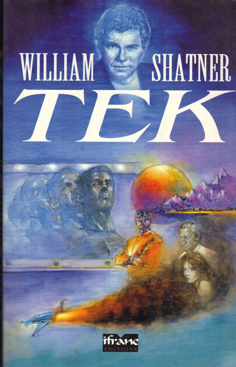 Amazon.com: Tek / la guerre du tek: 9782841530212: Shatner, W: Books