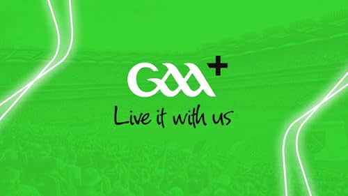 GAA+: Watch Live GAA - App on Amazon Appstore