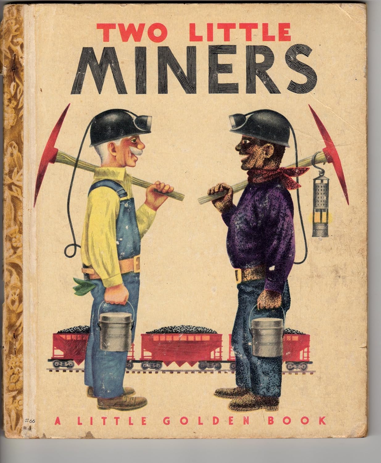 Two Little Miners (A Little Golden Book): BROWN, MARGARET WISE & EDITH ...
