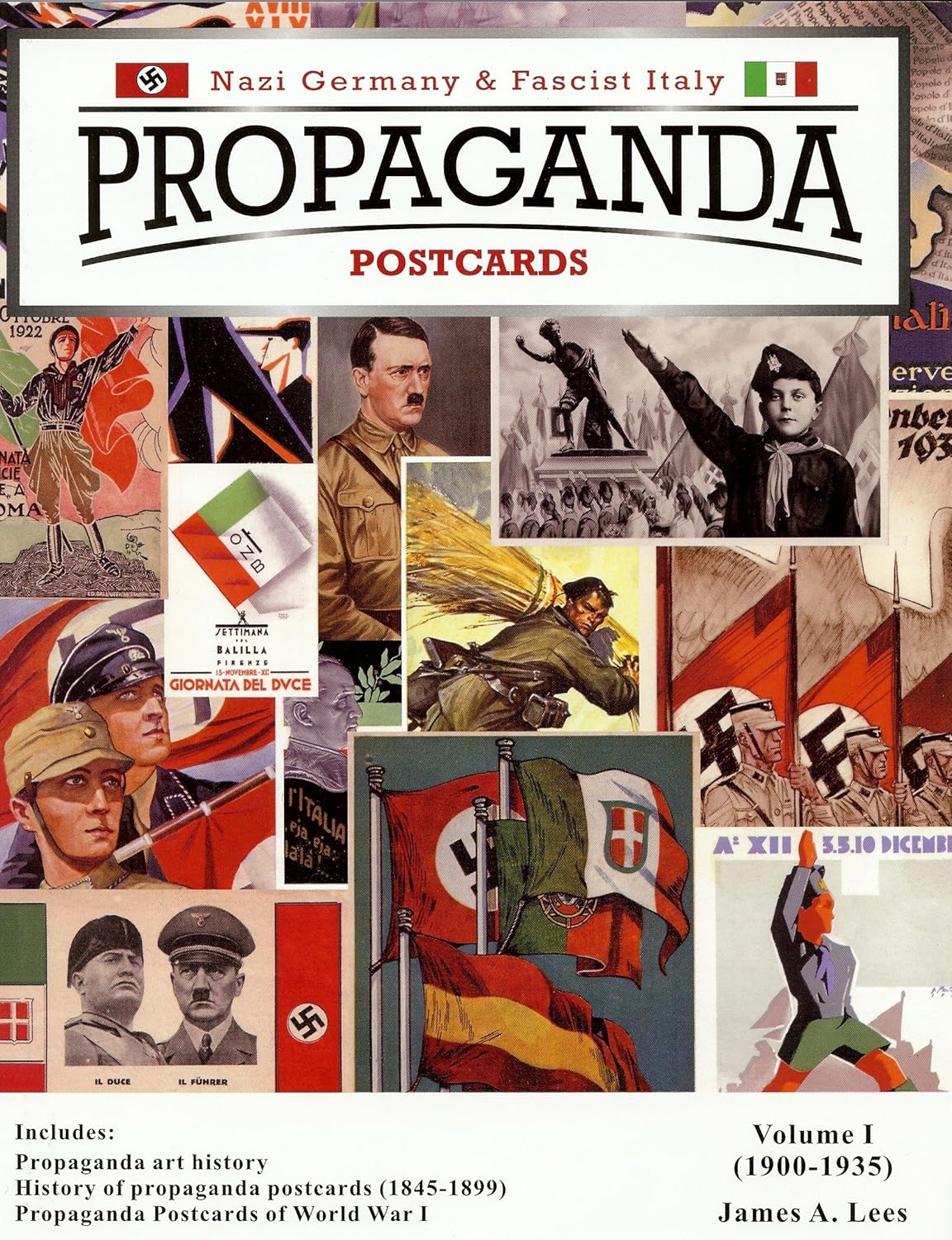 PROPAGANDA POSTCARDS: Germany & Fascist Italy ( 1900 - 1935 ) : James A ...