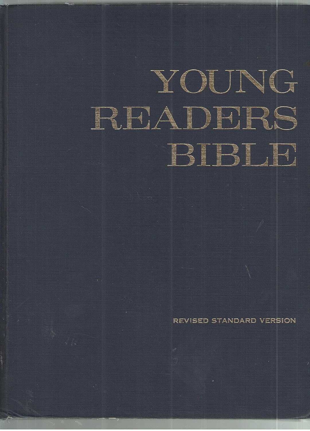 Young Readers Bible the Holy Bible - Revised Standard Version: Bullock ...
