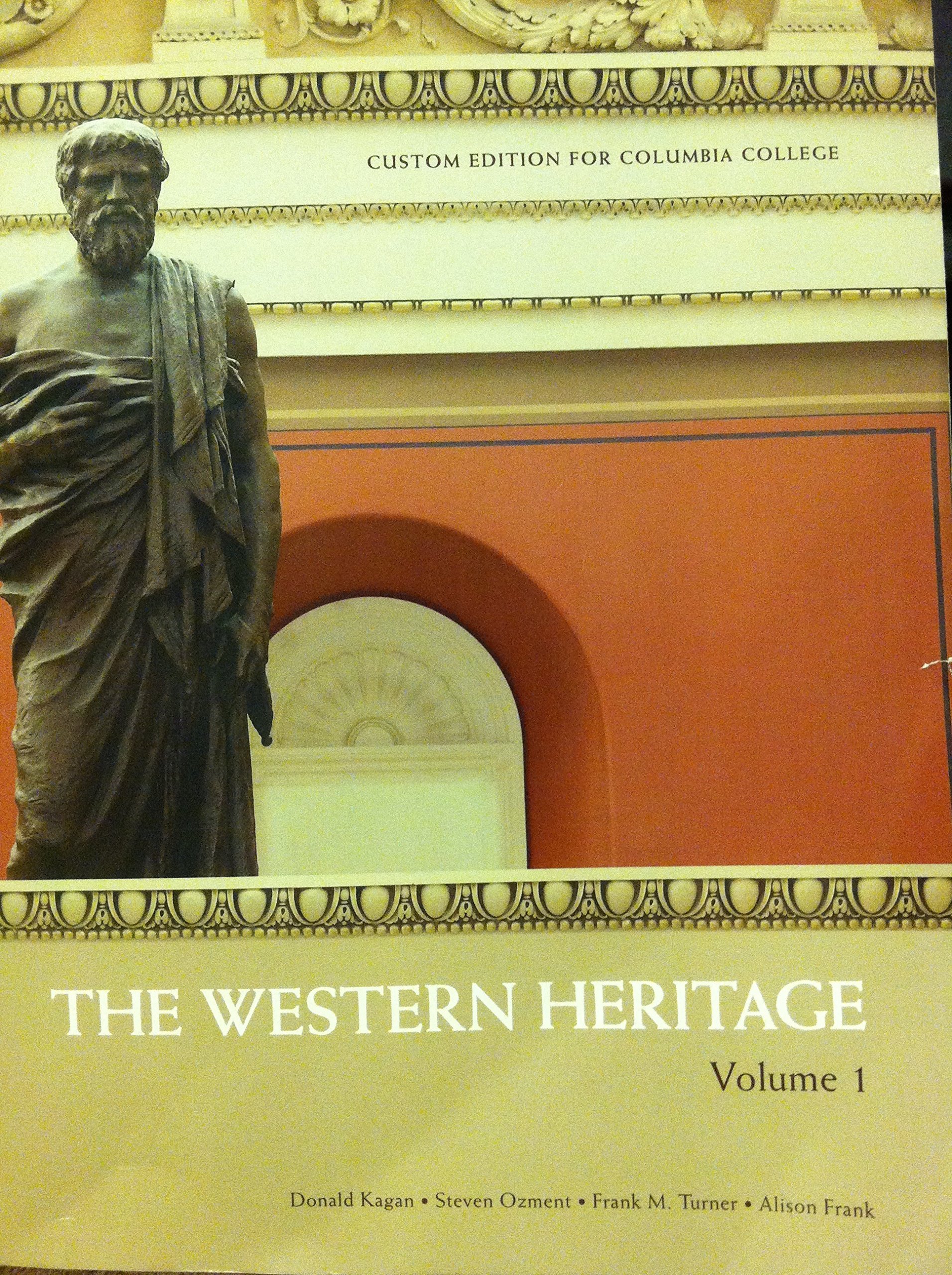 The Western Heritage Volume 1 Custom Edition for Columbia College ...