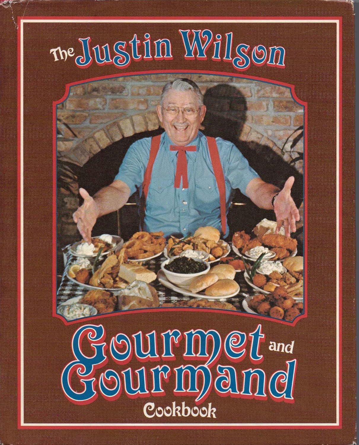 Amazon | The Justin Wilson Gourmet and Gourmand Cookbook | Wilson ...